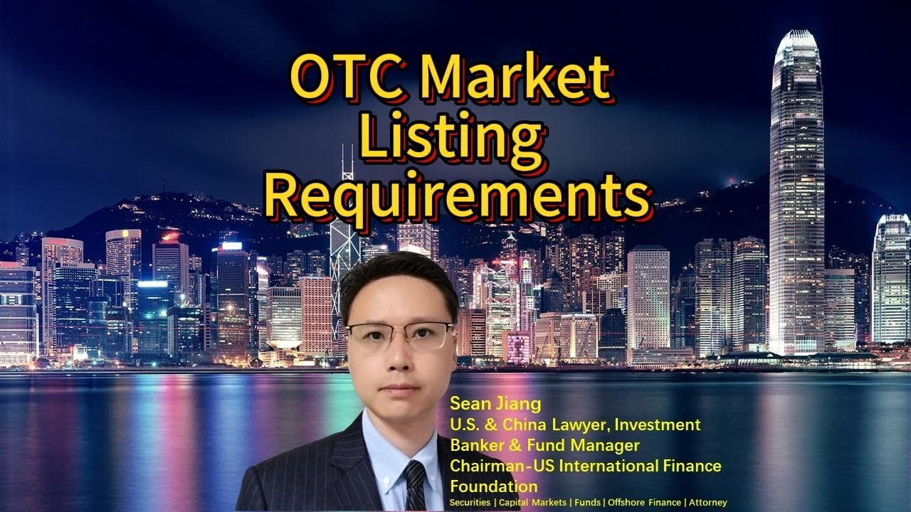 OTC Market Listing Requirements - YouTube