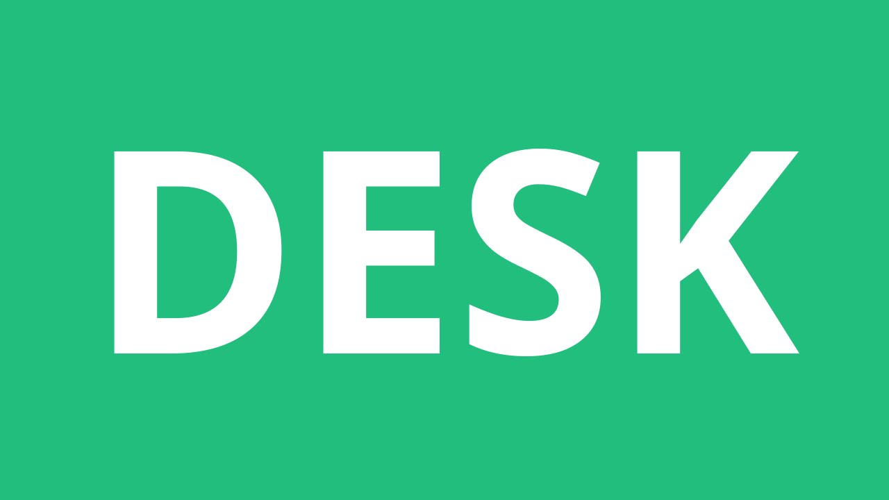 How To Pronounce Desk Pronunciation Academy YouTube how-to-pronounce-desk-pronunciation-academy-youtube