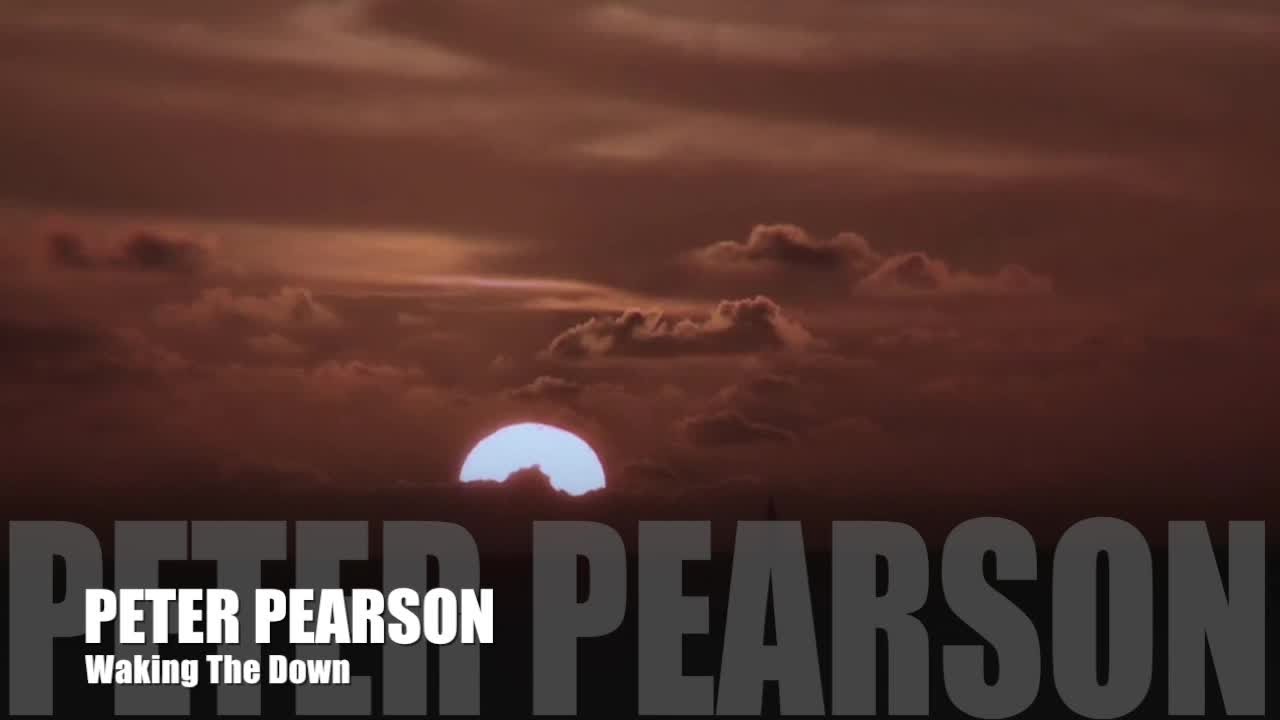 Peter Pearson - Waking The Dawn - YouTube