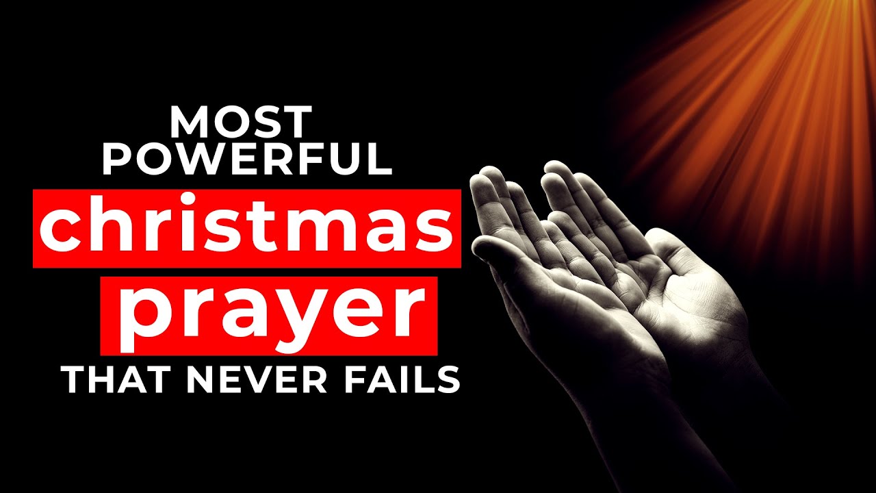 Most Powerful Prayer For A Christmas Miracle To Unwrap God's Blessings ...
