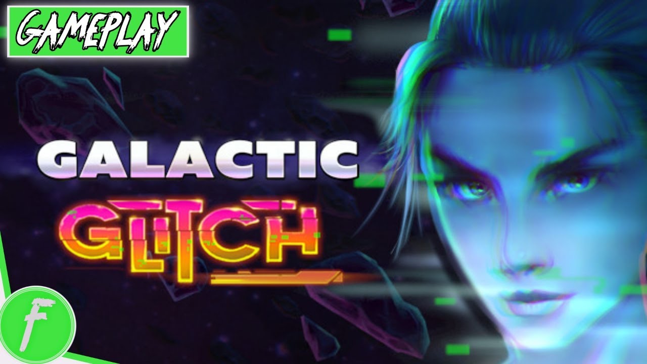 Galactic Glitch Gameplay HD (PC) | NO COMMENTARY - YouTube