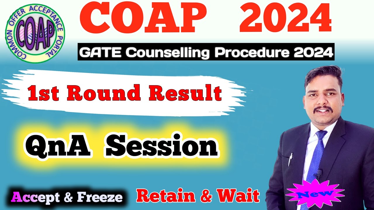 COAP Counselling First Round Result 2024 | coap first round cut off ...