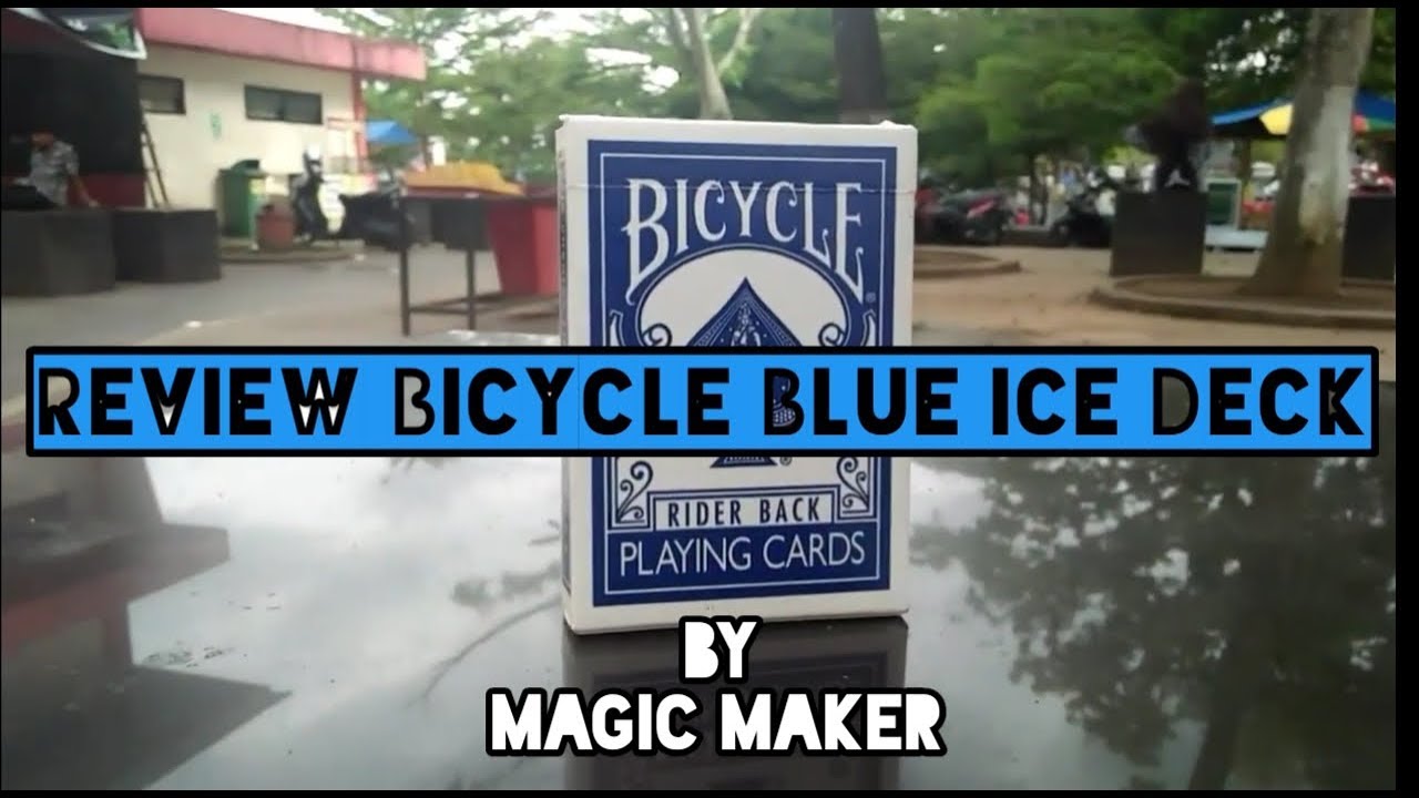 REVIEW & TRAILER BICYCLE BLUE ICE DECK - YouTube