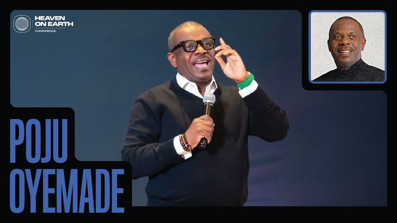 Poju Oyemade | The Subject of Prayer | Heaven On Earth 2024 - YouTube
