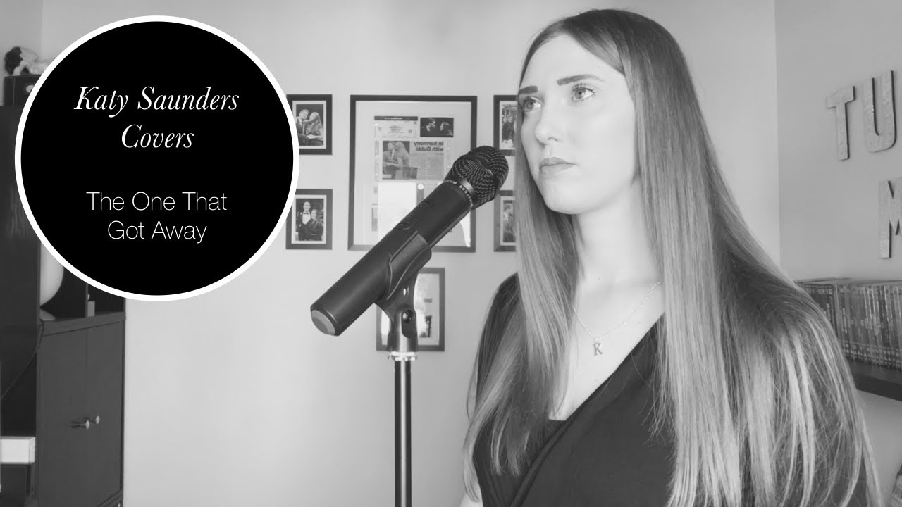 Katy Saunders | The One That Got Away | Cover - YouTube