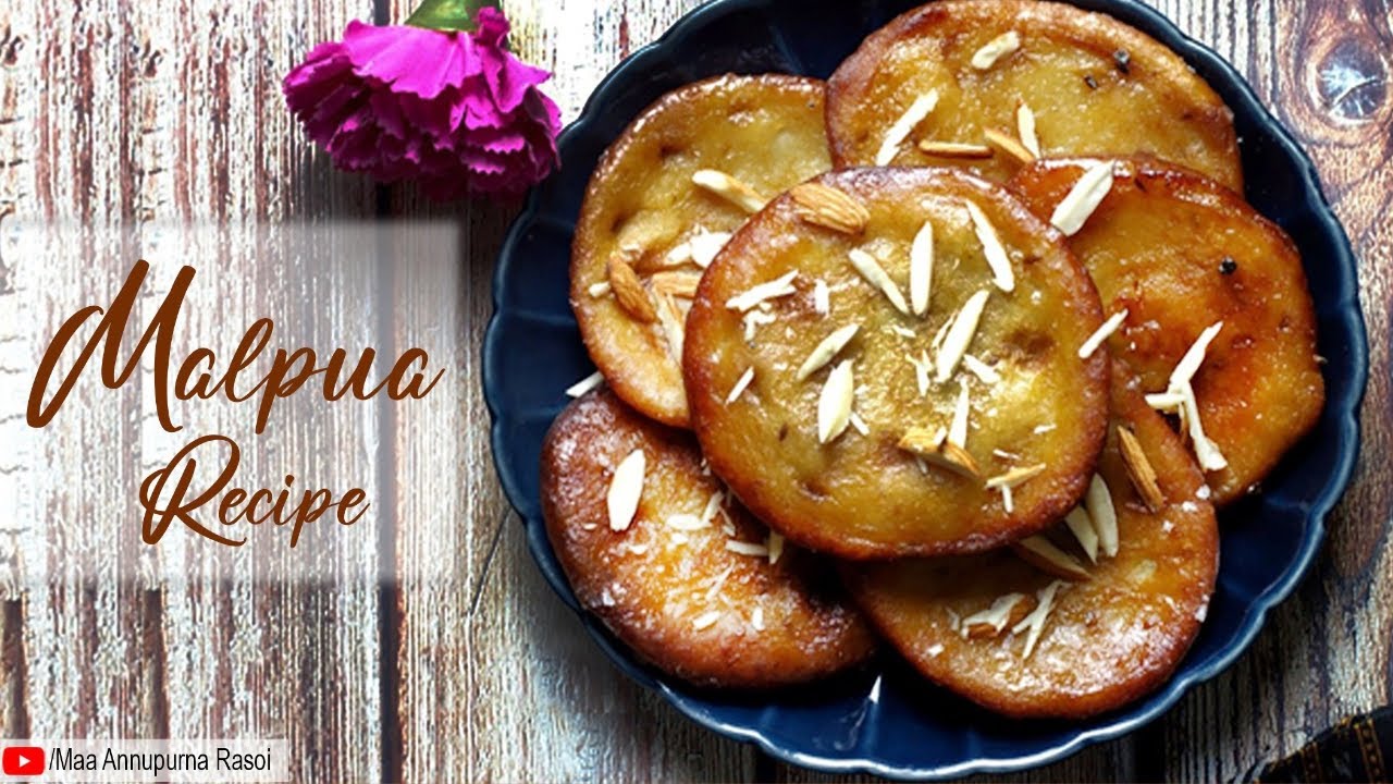 Mall Pua Recipe || Food Recipe || @Maa Annpurna Rasoi - YouTube