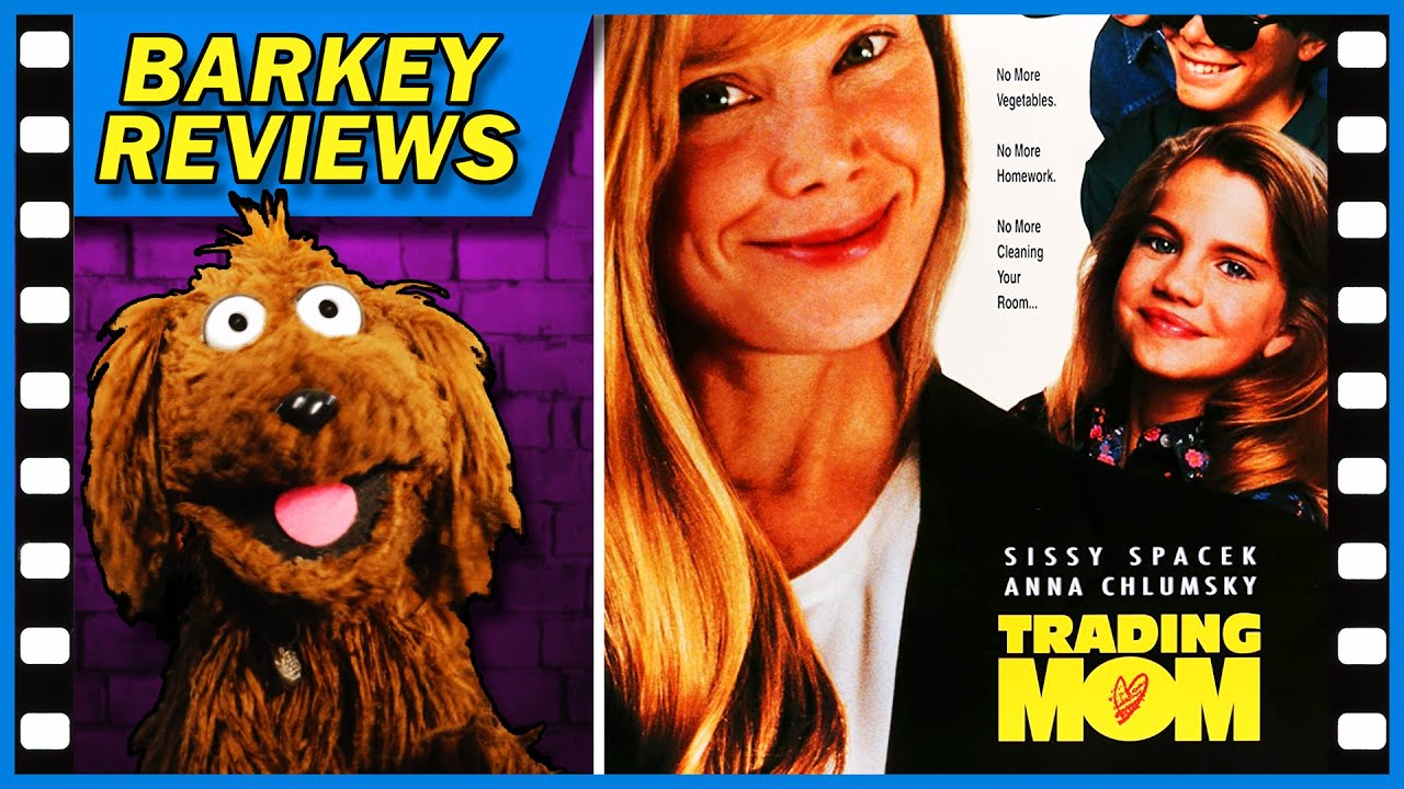"Trading Mom" (1994) Movie Review with Barkey Dog - YouTube
