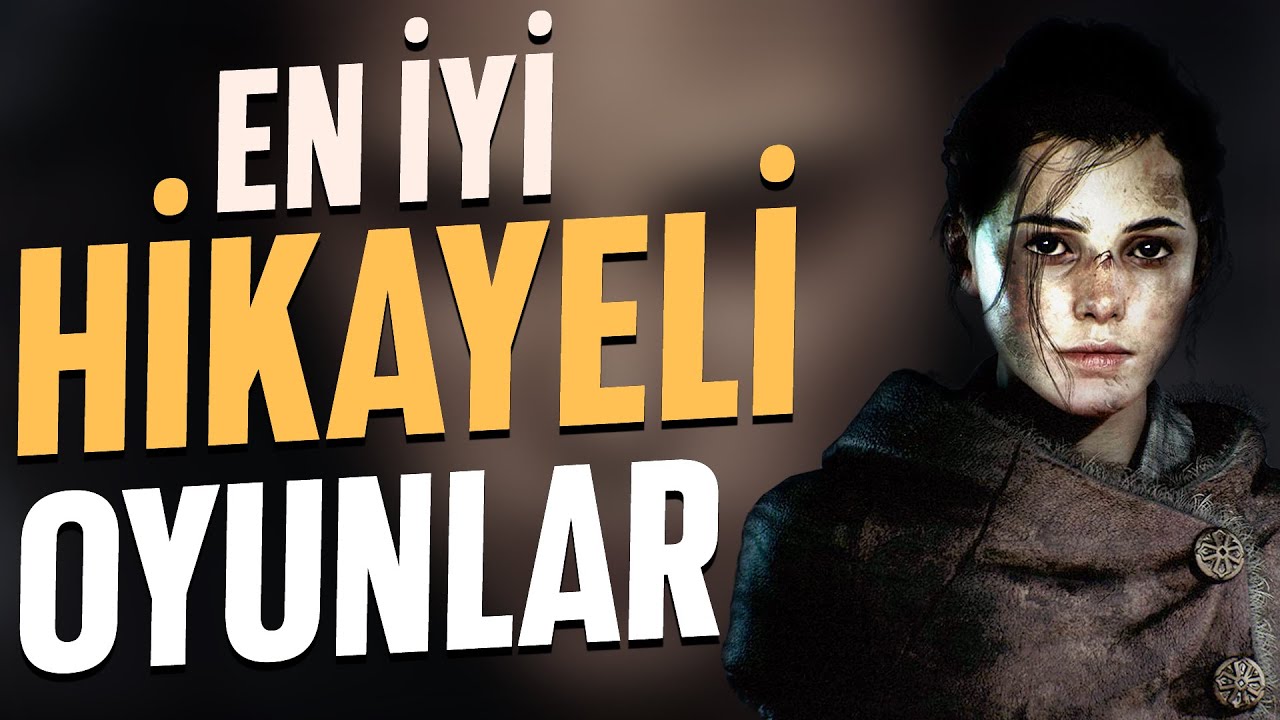 EN İYİ HİKAYELİ OYUNLAR PC | FİLM GİBİ OYUNLAR - YouTube
