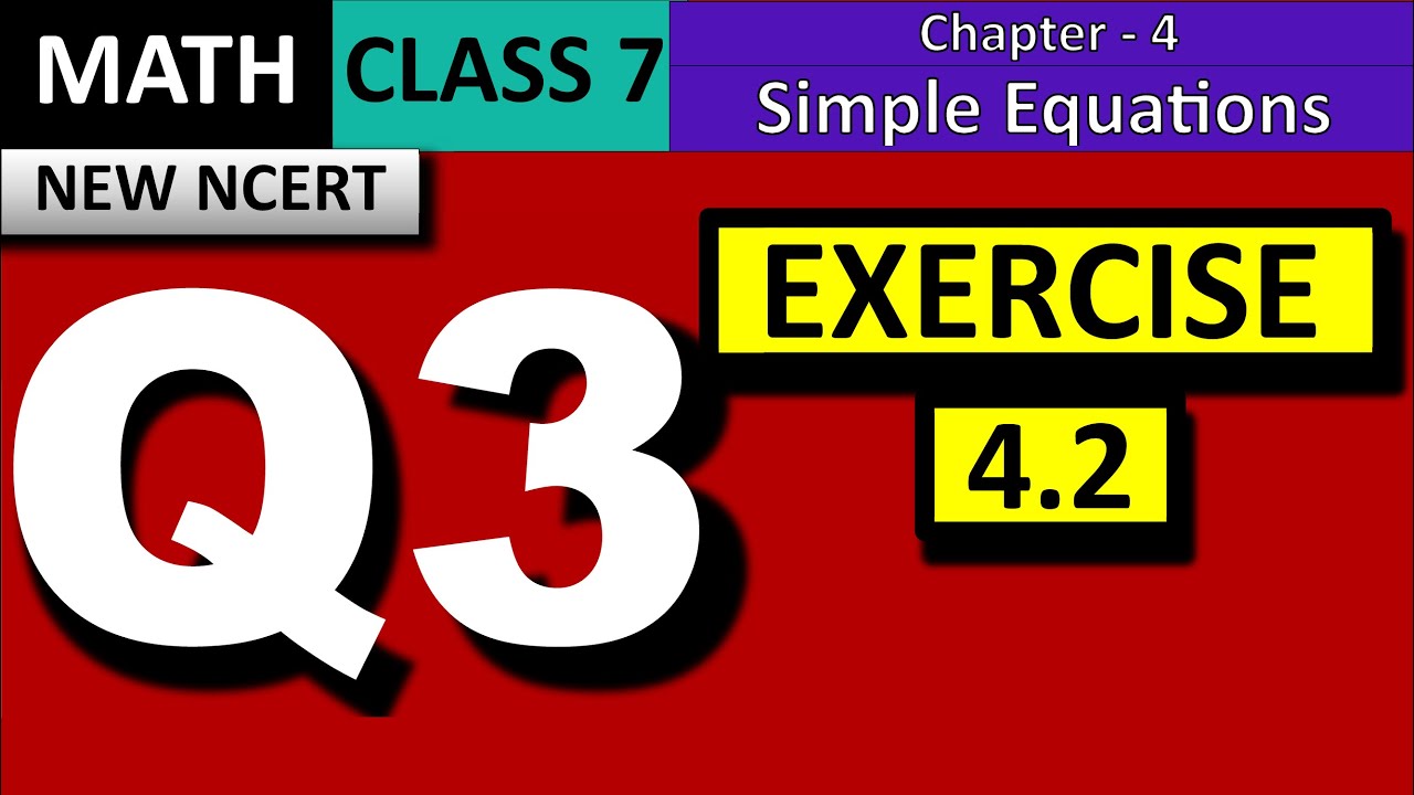 Simple Equations | Exercise 4.2 | Q3 | Class 7 | Math | NCERT 2024-25 - YouTube