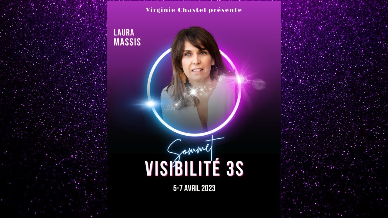 Laura Massis dans le Sommet VISIBILITÉ 3S - YouTube