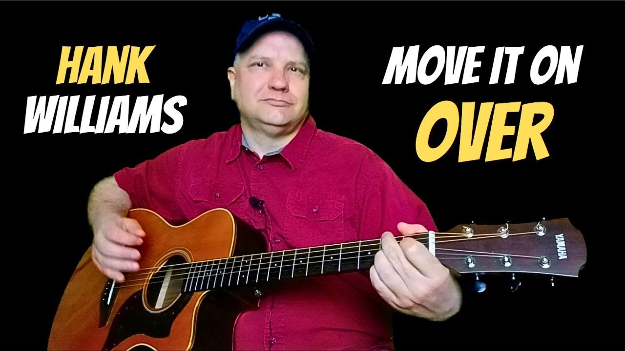 Hank Williams - Move It on Over - Guitar Lesson - YouTube
