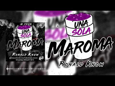 Una Sola Maroma-Ronald Know
