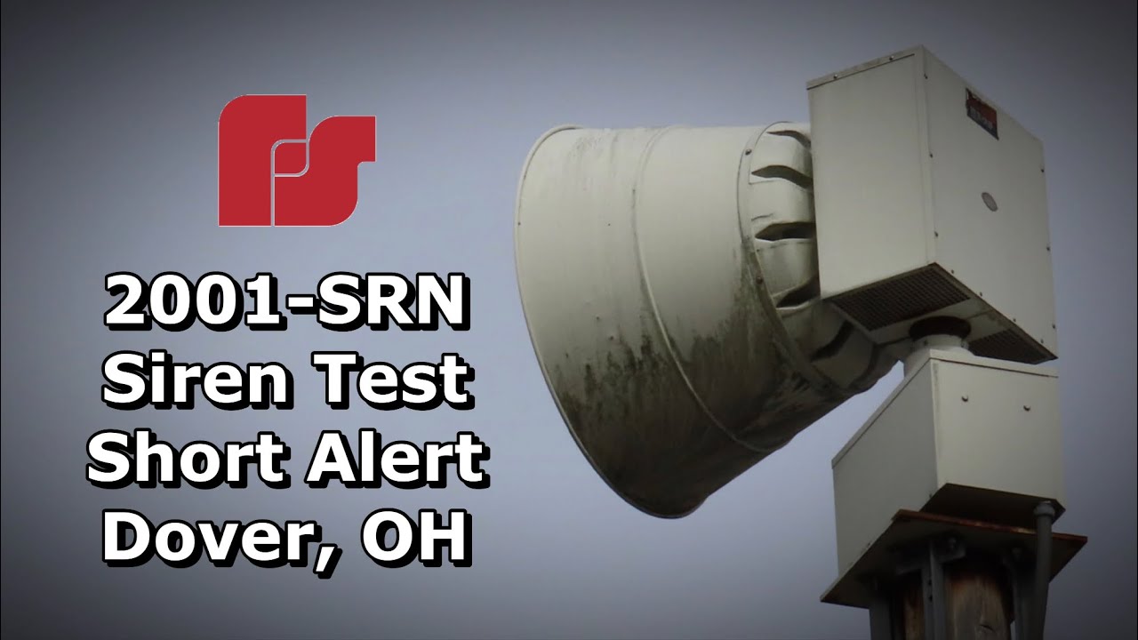 Federal Signal 2001-SRN, Siren Test, Short Alert, Dover, OH - YouTube