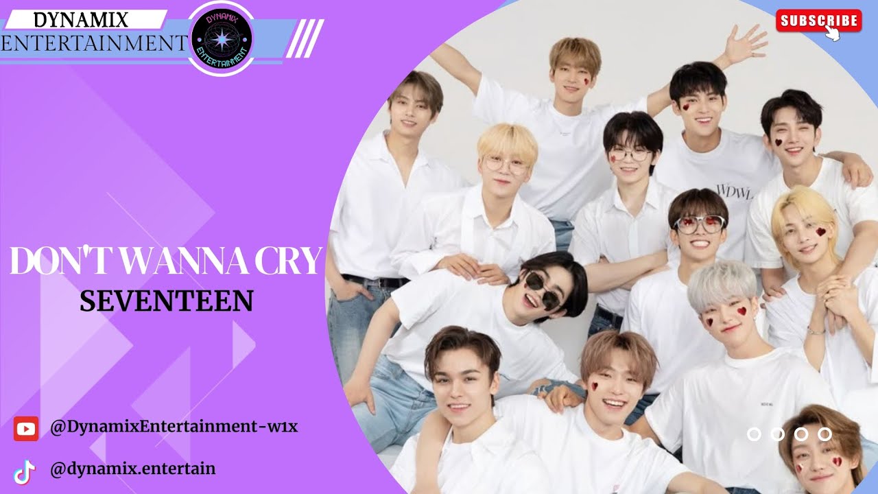 DON'T WANNA CRY - SEVENTEEN || COVER BY MEMBER DYNAMIX - YouTube
