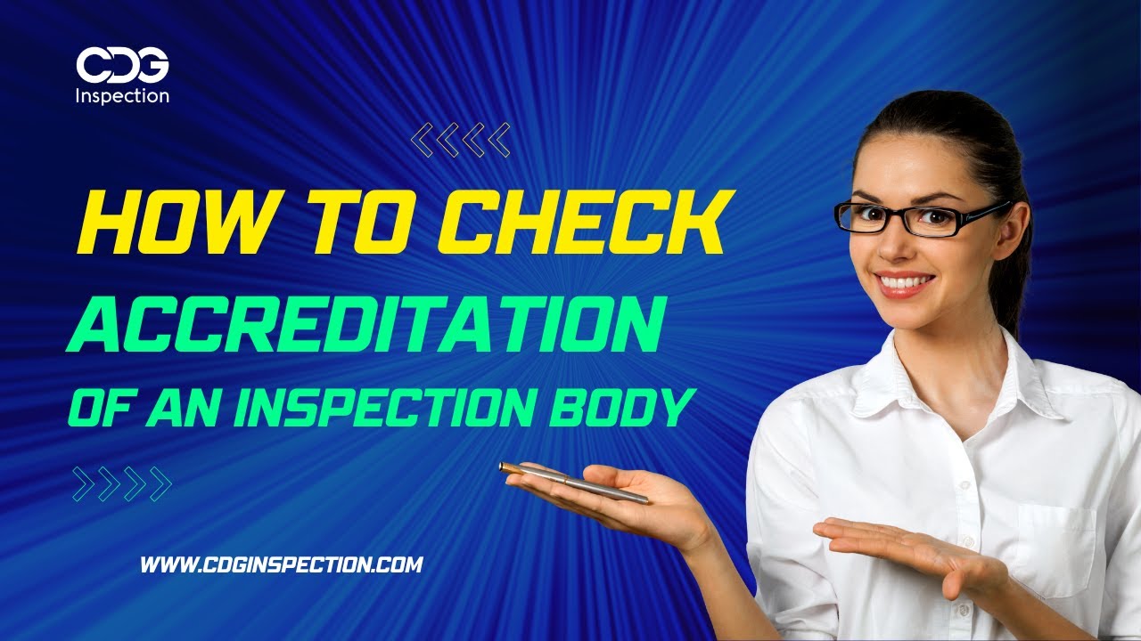 Guide to Checking Accreditation of an Inspection Body | Step-by-Step ...