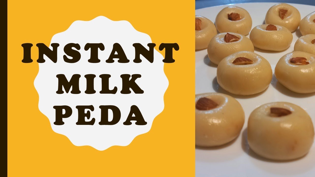 Instant Milk Peda Recipe | Festival Special Easy and Quick Recipe ...