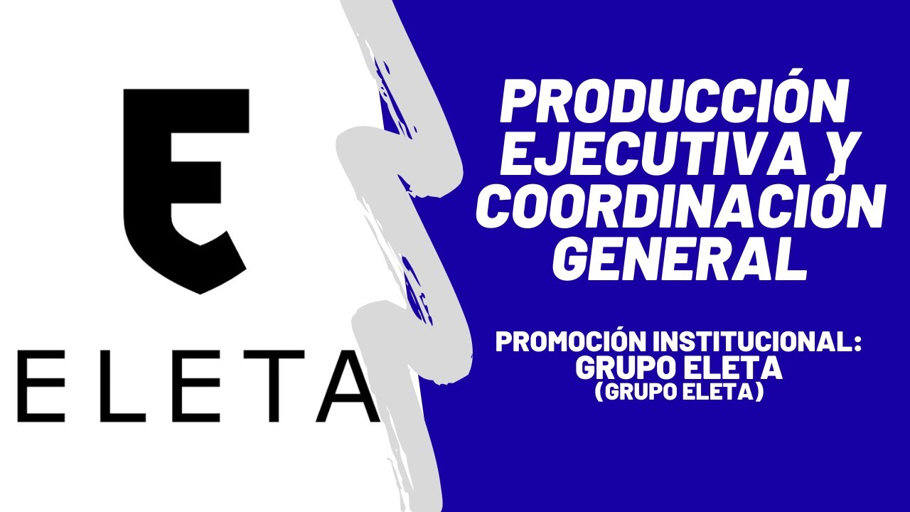 Grupo Eleta: Promoción institucional - YouTube