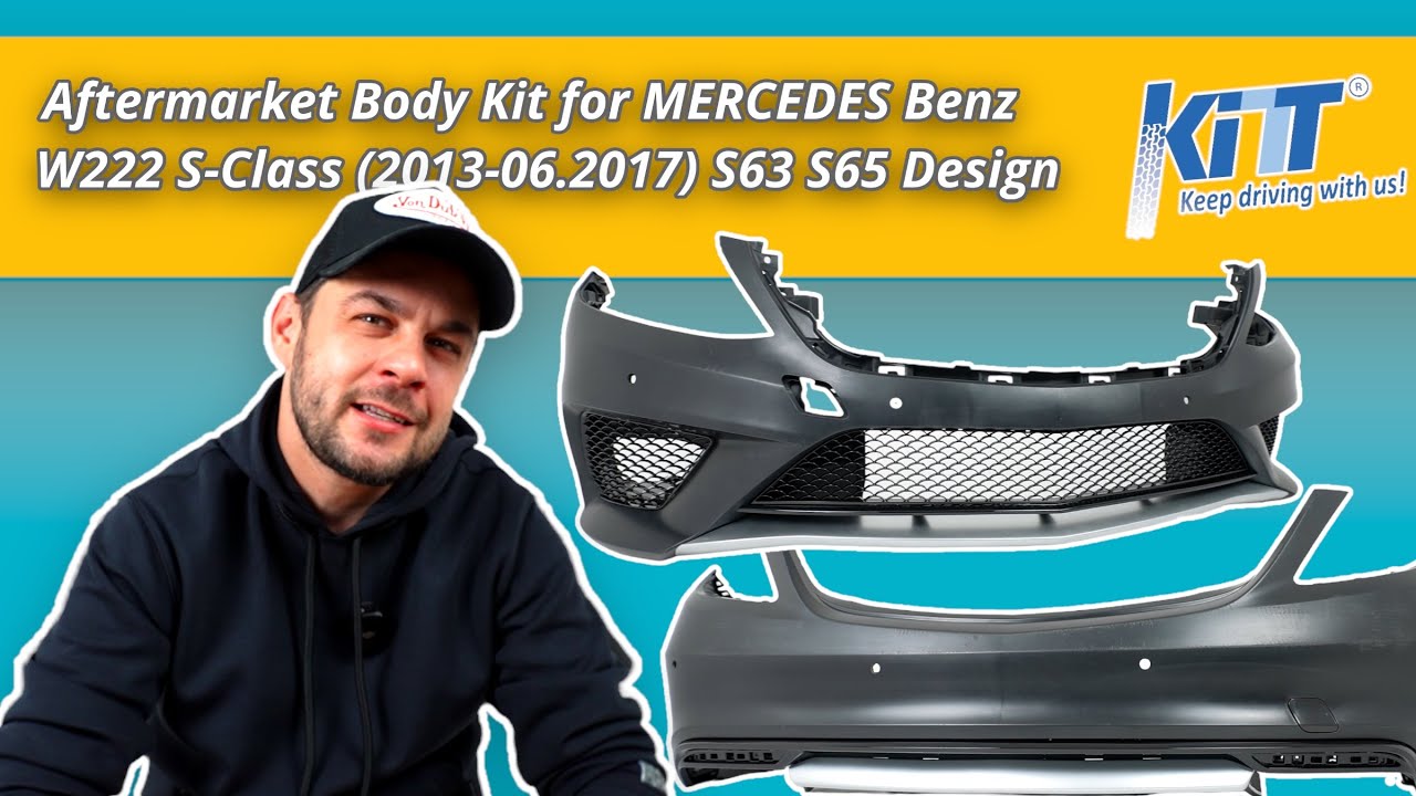 Aftermarket Body Kit for MERCEDES Benz W222 S-Class (2013-06.2017) S63 ...