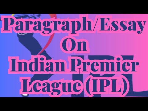 Paragraph/Essay/Composition/Article On Indian Premier League | Content ...