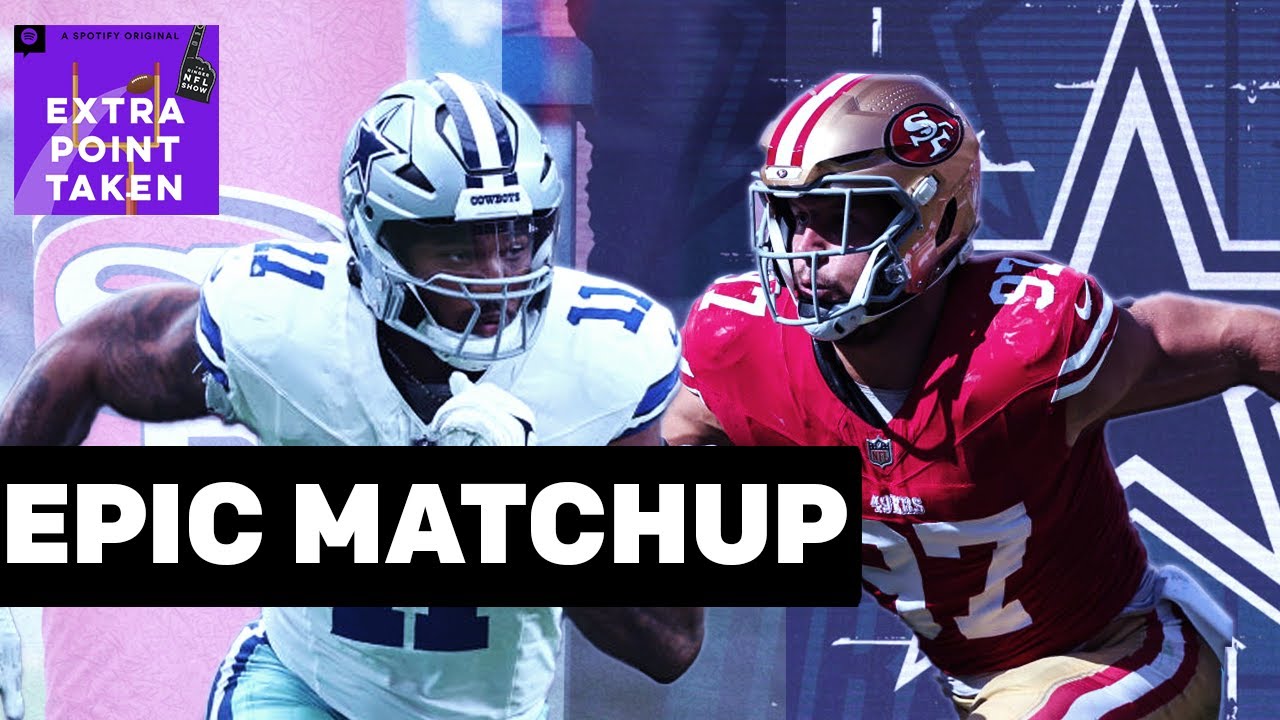 NFL Week 5 Preview: 49ers vs. Cowboys I Extra Point Taken l The Ringer ...