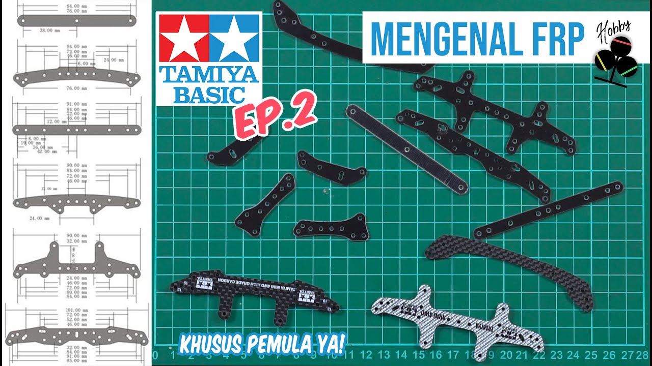 Tamiya Basic Eps 2 || Mengenal FRP / Fiber Reinforced Plastic [ミニ四駆 ...