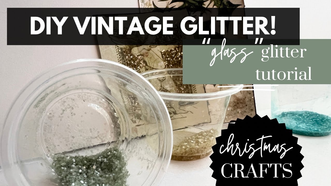 Super Easy DIY VINTAGE GLITTER TUTORIAL - How to Make Faux Glitter ...
