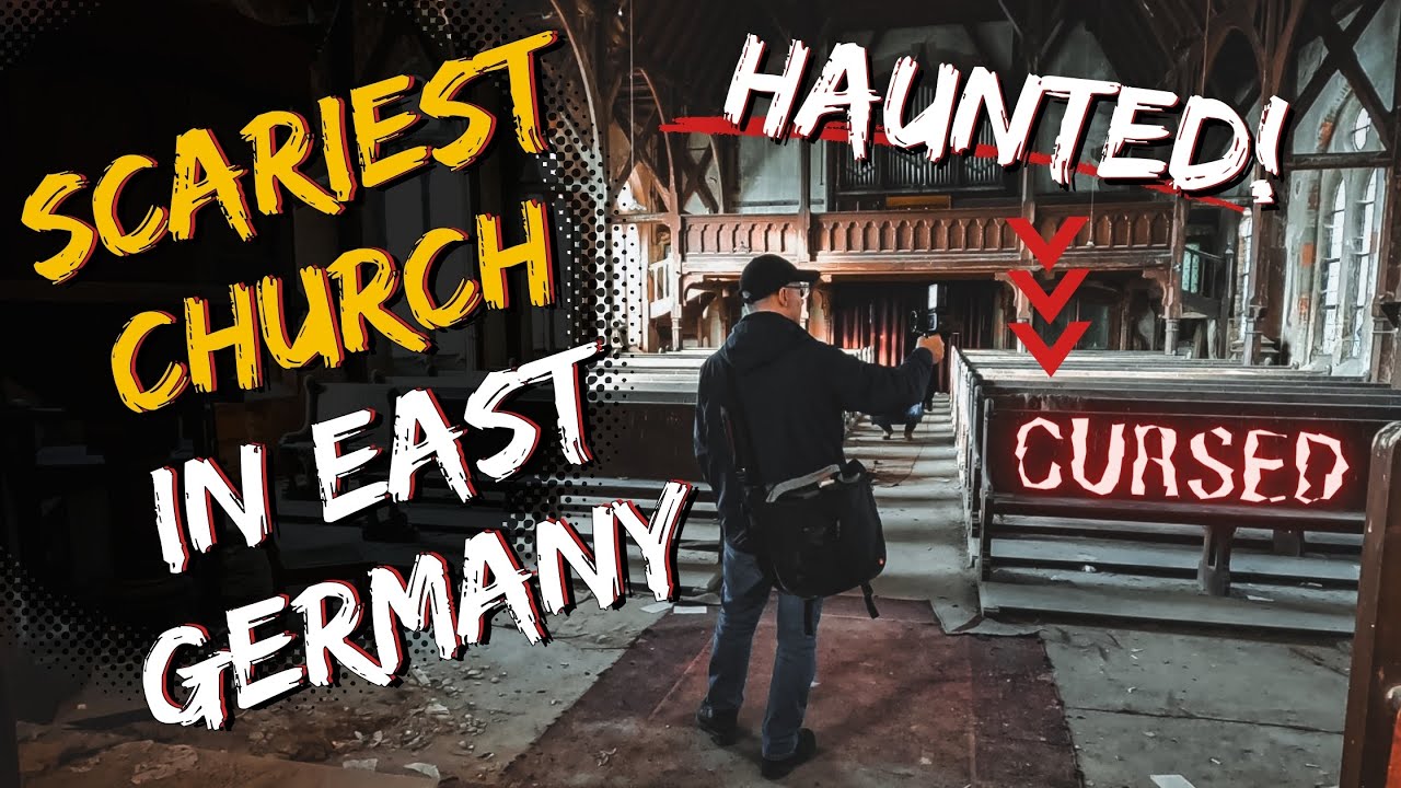 The Scariest HAUNTED Church in East Germany / Ghost Hunt MADE ME SICK ...