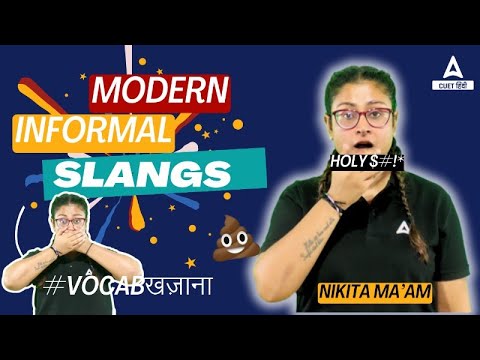 Modern Informal Slangs| By Nikita Mam - YouTube