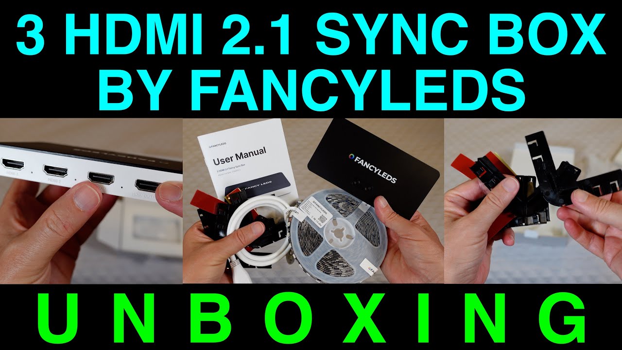 Unboxing FANCYLEDS TV Synced Backlights 3 HDMI 2.1 Fancy Sync Box - YouTube