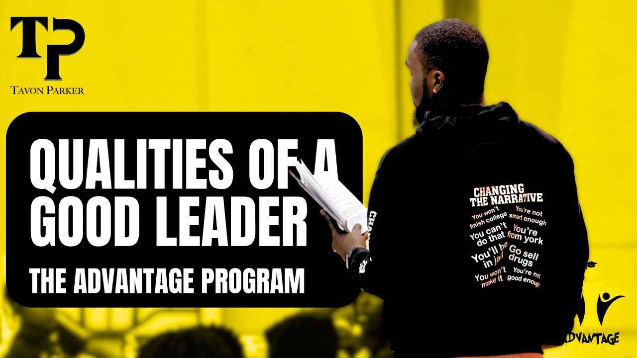 WHAT MAKES A GOOD LEADER? | Saturday Program | The Advantage Program ...