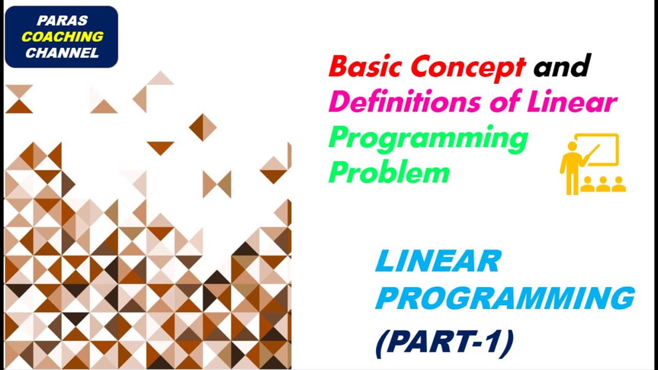 Basic Concept And Definitions Of Linear Programming Problem Linear Basic Concept And Definitions Of Linear Programming Problem Linear
