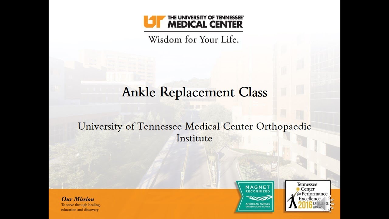 Ankle Replacement Class - YouTube