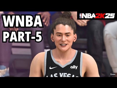 NBA 2K25 | WNBA My Career Mode Gameplay Part-5 No Commentary (PS5, 2K ...