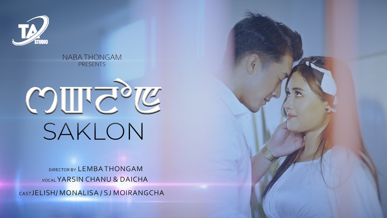 Yarsin Chanu, Dai Cha - Saklon (Official Music Video) - YouTube