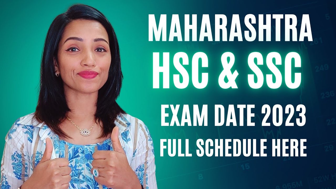 MAHARASHTRA SSC & HSC BOARD EXAM DATES 2023 ANNOUNCED | FULL SCHEDULE ...