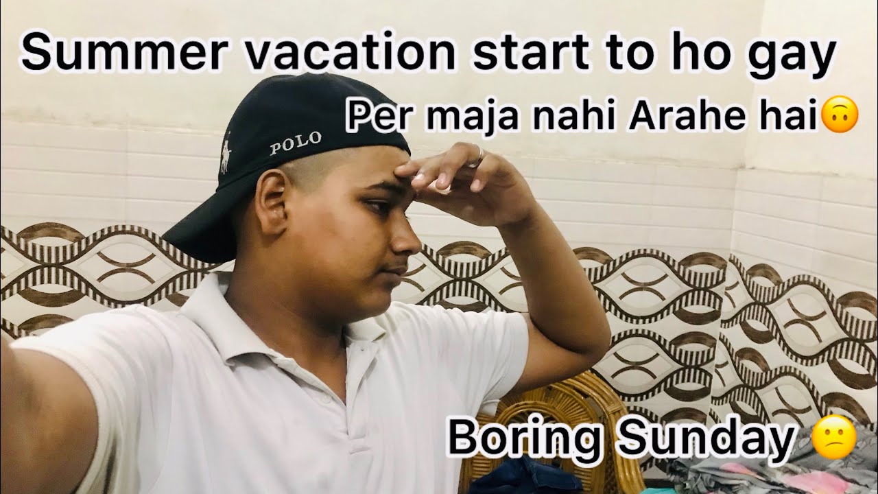 Summer vacation main maja nahi Araha hai😕||#viral||#tranding - YouTube
