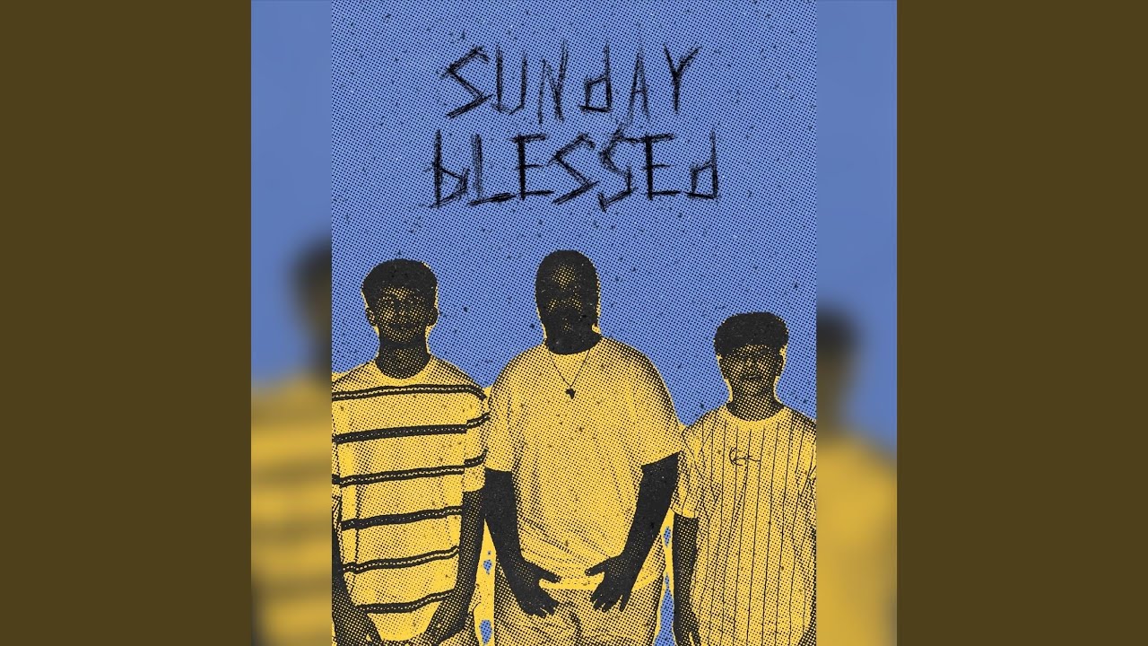 Sunday Blessed - YouTube Music