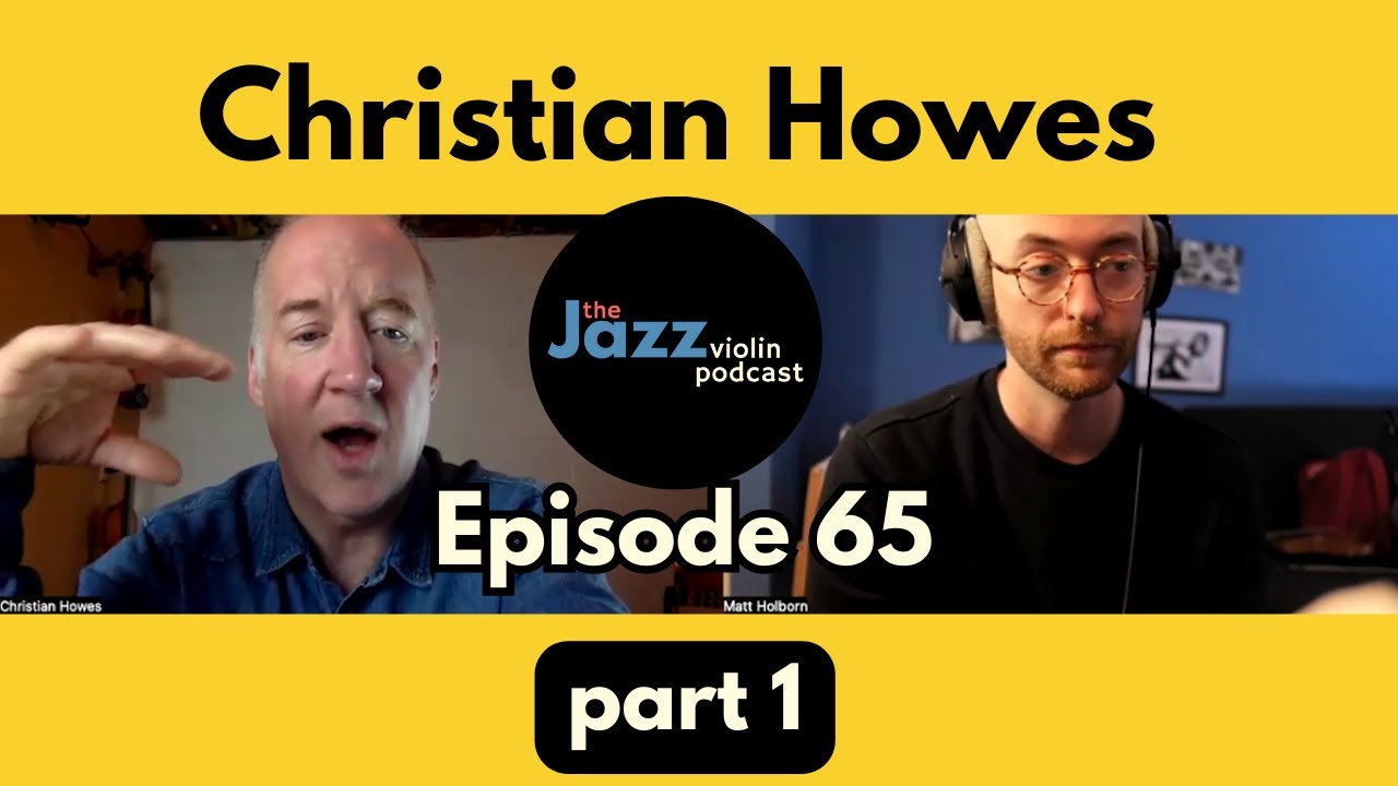 Christian Howes on What To Consider As a Beginner Jazz Violinist - YouTube