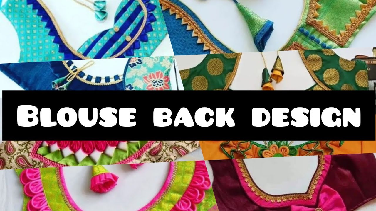 Beautiful blouse back design ideas/collection - YouTube