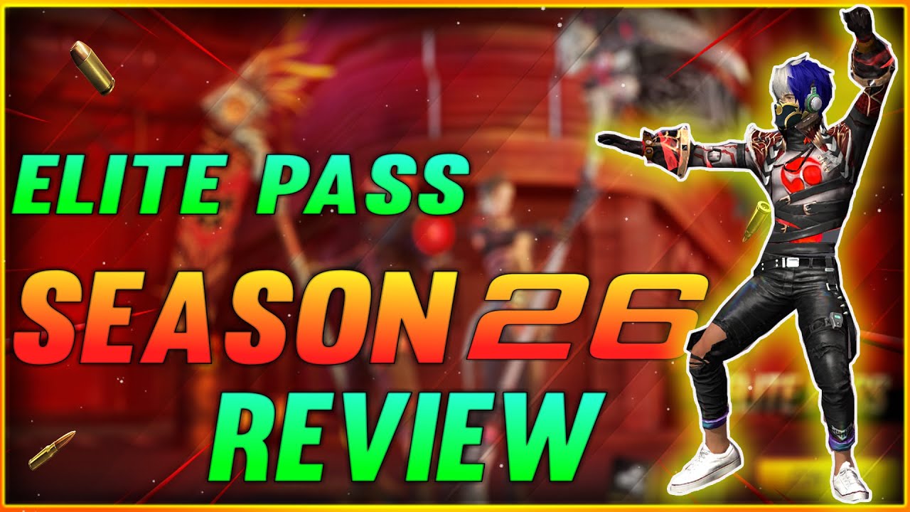 FREE FIRE SEASON 26 ELITE PASS FULL REVIEW || JULY NEW SEASON || # ...
