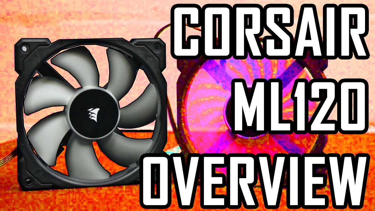 Corsair ML 120 Fans Overview / Review (What is Mag Lev?) DinoPC - YouTube