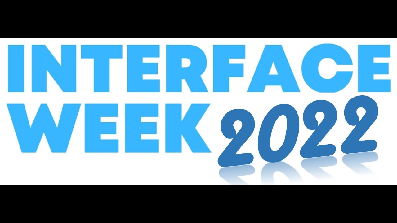 Interface Week 2022 Launch Event - YouTube