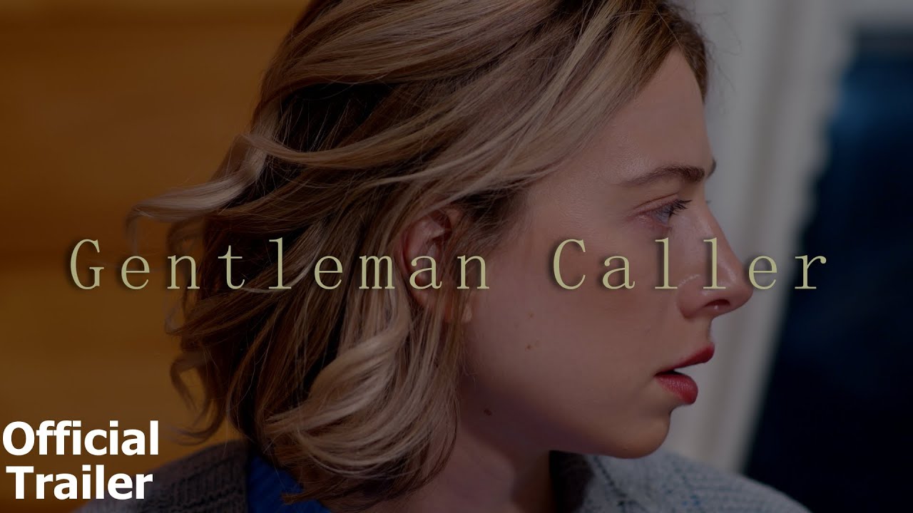 Gentleman Caller | Official Trailer - YouTube