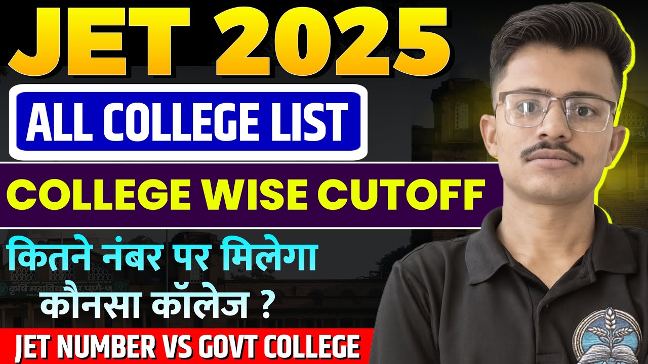 JET 2025 Counselling College Wise Cut-off ? Jet Marks V/S Govt College ...