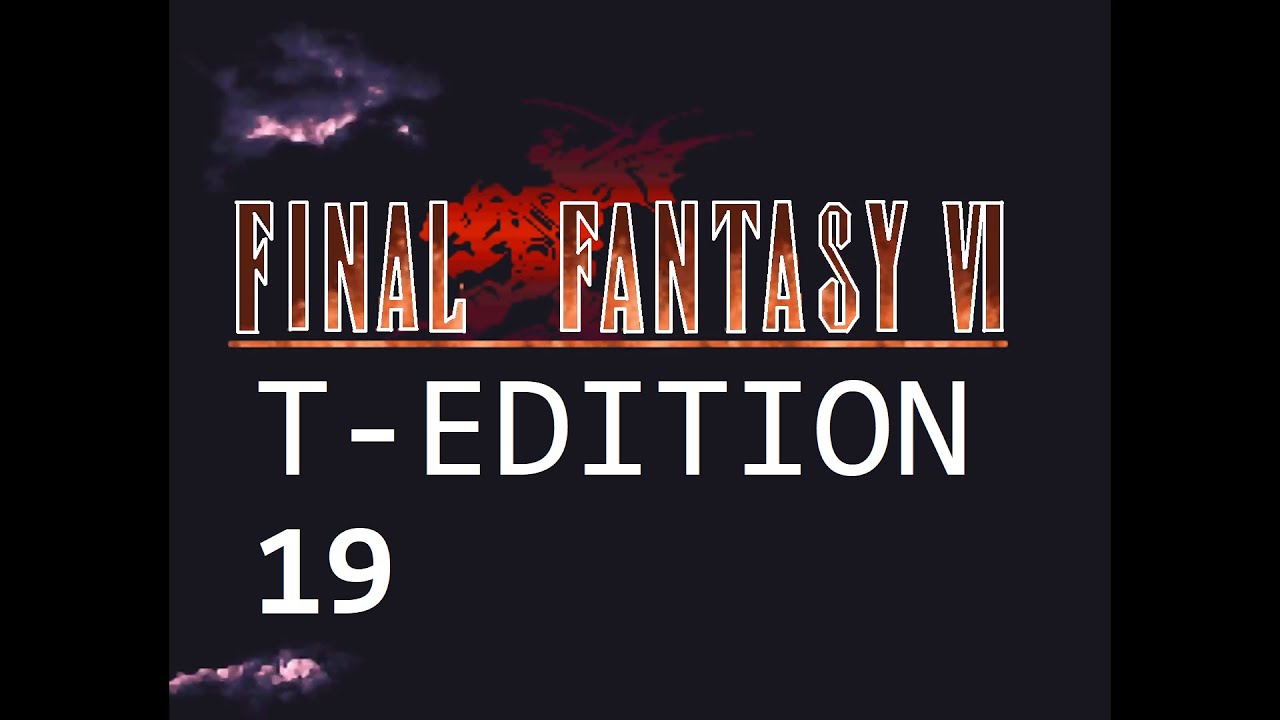 Final Fantasy VI T-Edition Blind Playthrough | 019 Recruiting Mog - YouTube