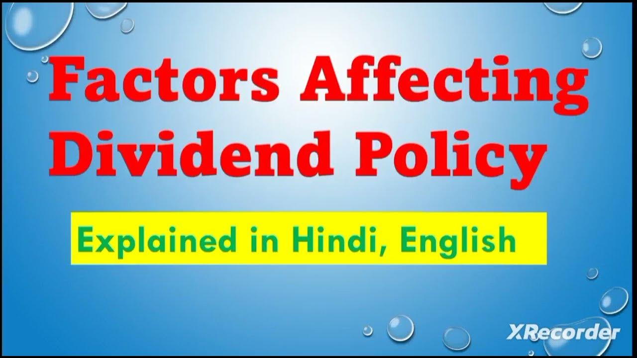 FACTORS INFLUENCING DIVIDEND POLICY |FINANCIAL MANAGEMENT | BBA, MBA, Bcom,Mcom # ...