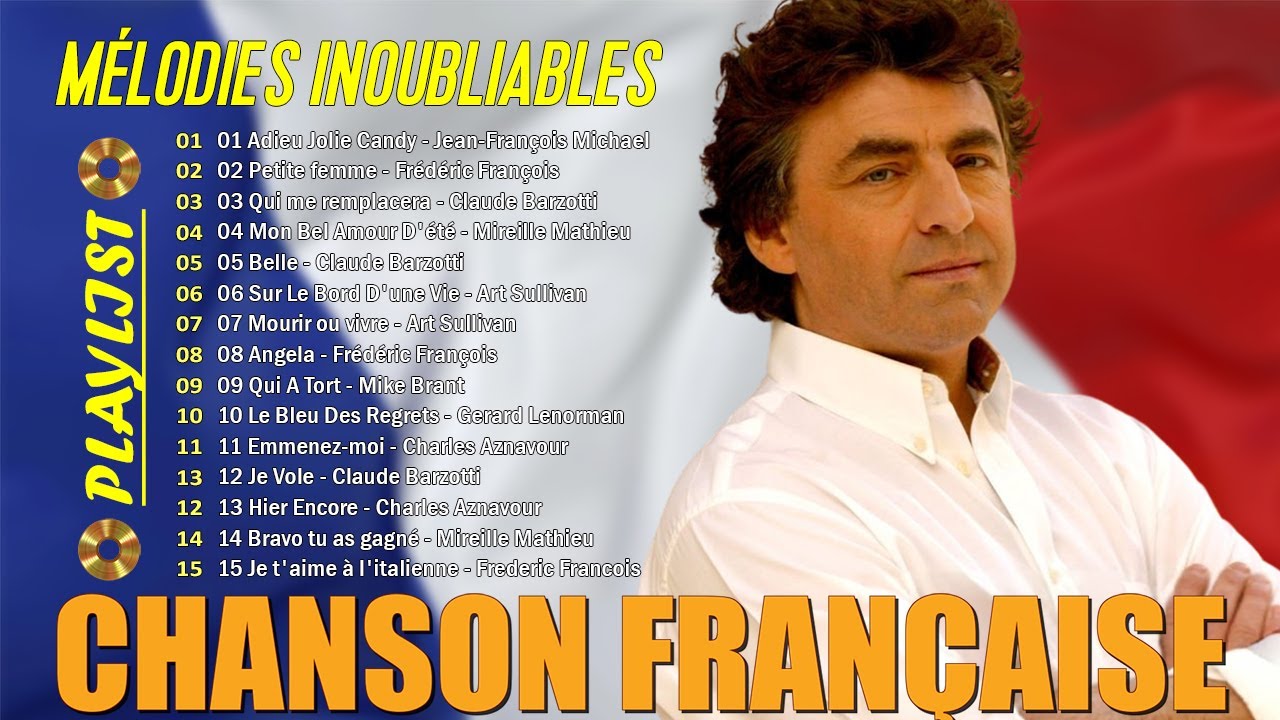 Chansons Françaises d’Hier💿Claude Barzotti, Jean-François Michael ...