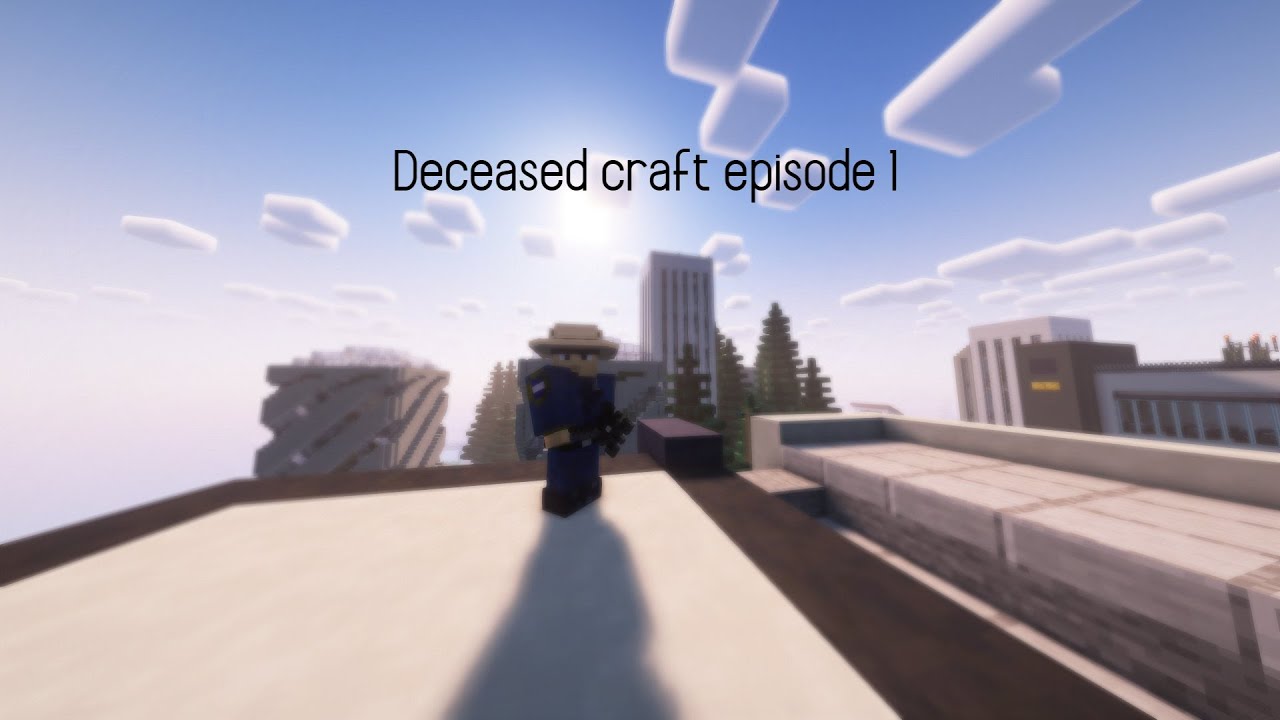 Deceased craft episode 1. - YouTube