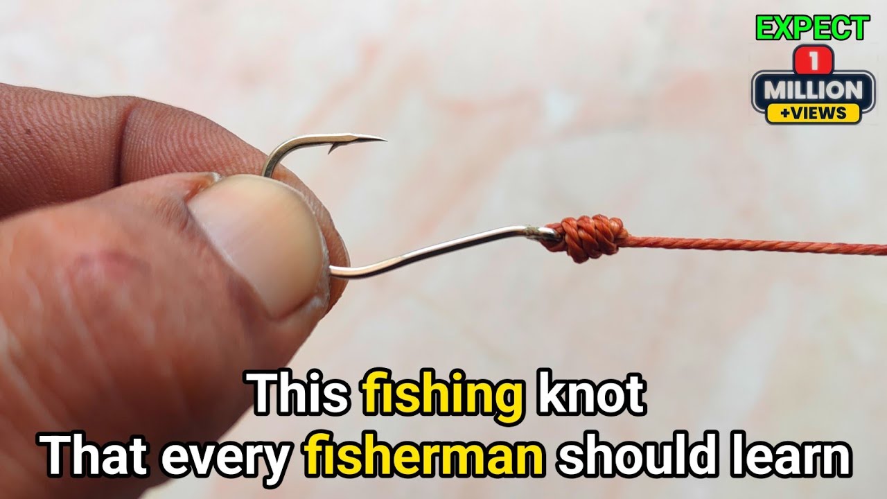 This fishing knot that every fisherman should learn - How To Tie A Hook ...