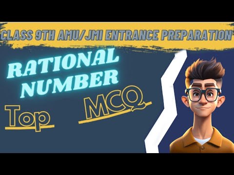 Class 8 Maths Chapter 1 Rational numbers MCQ | AMU/JMI class 9th ...